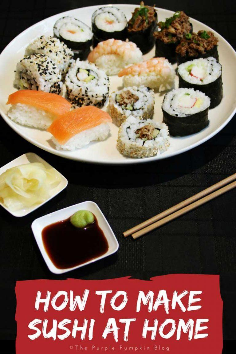 How To Make Sushi At Home