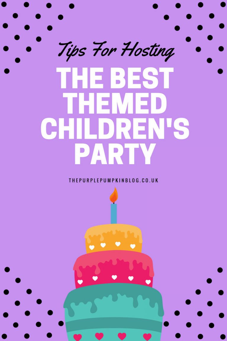 Tips For Hosting The Best Themed Children's Party