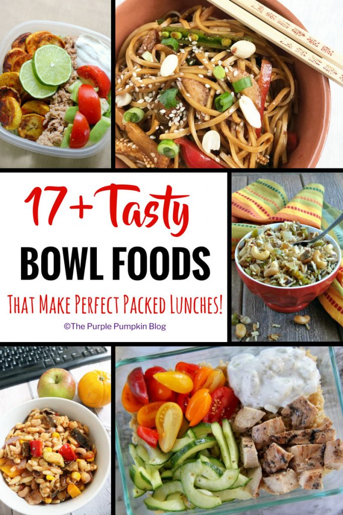 17+ Bowl Food Recipes That Make Perfect Packed Lunches