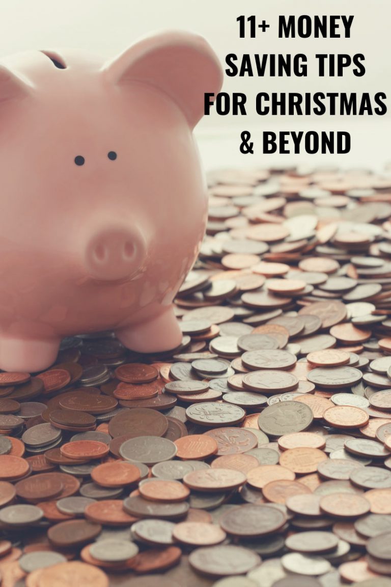 11+ Money Saving Tips for Christmas & Beyond