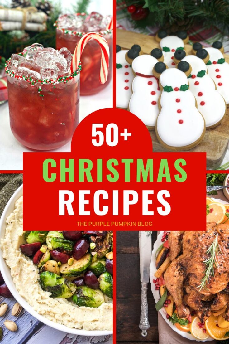 50+ Delicious Christmas Recipes - Baking, Leftovers, & More!