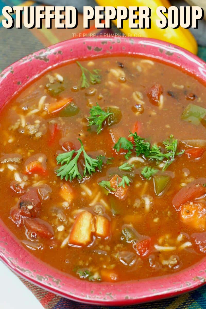 Hearty Stuffed Pepper Soup | A Tasty & Filling Winter Soup