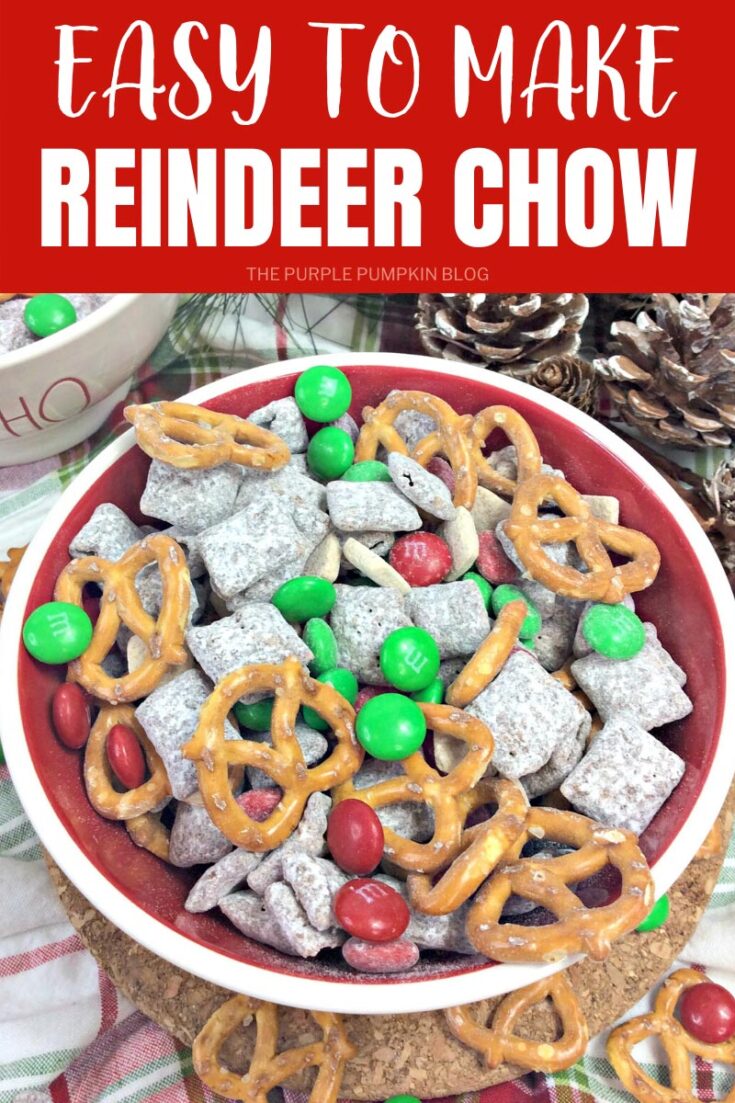 Reindeer Chow - A Yummy Festive Snack Mix | Christmas Muddie Buddies