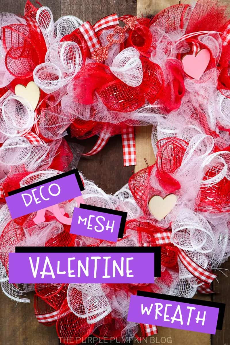 How To Make a Heart-Shaped Deco Mesh Valentine Wreath