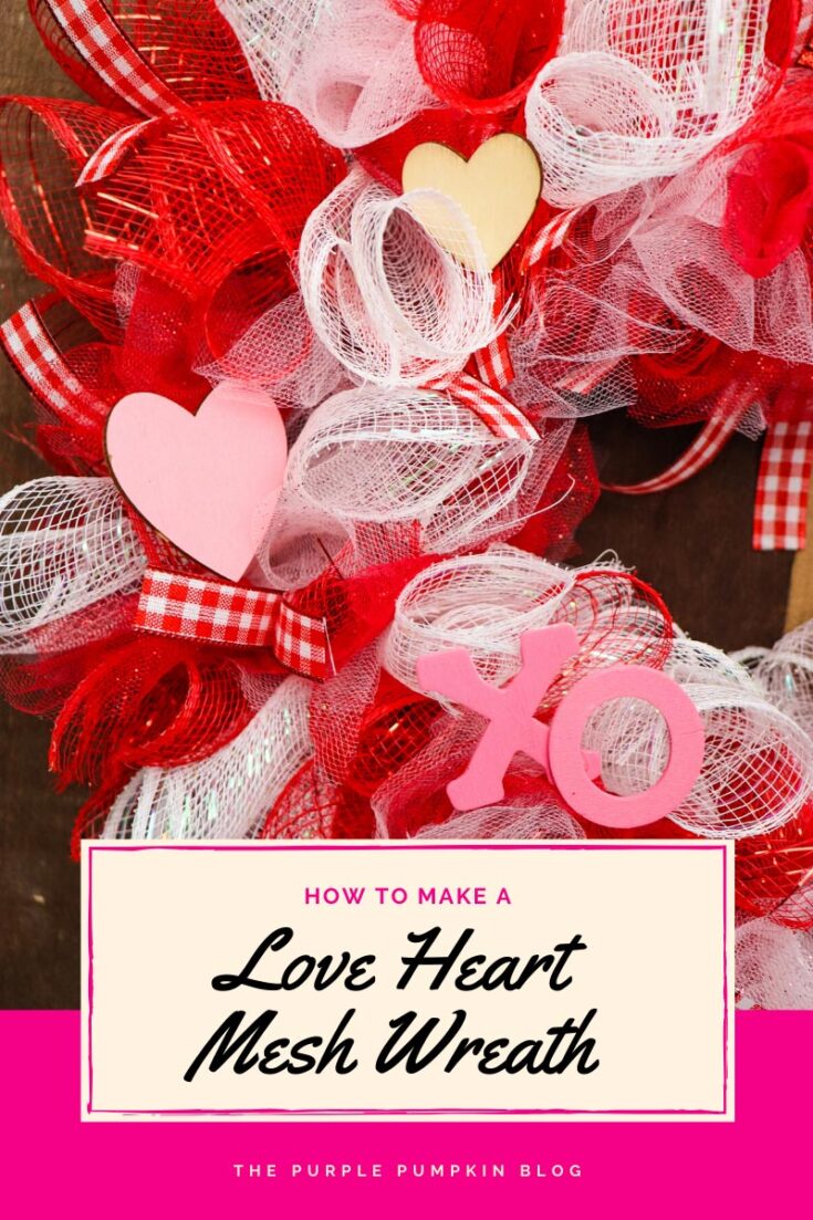 How To Make a Heart-Shaped Deco Mesh Valentine Wreath