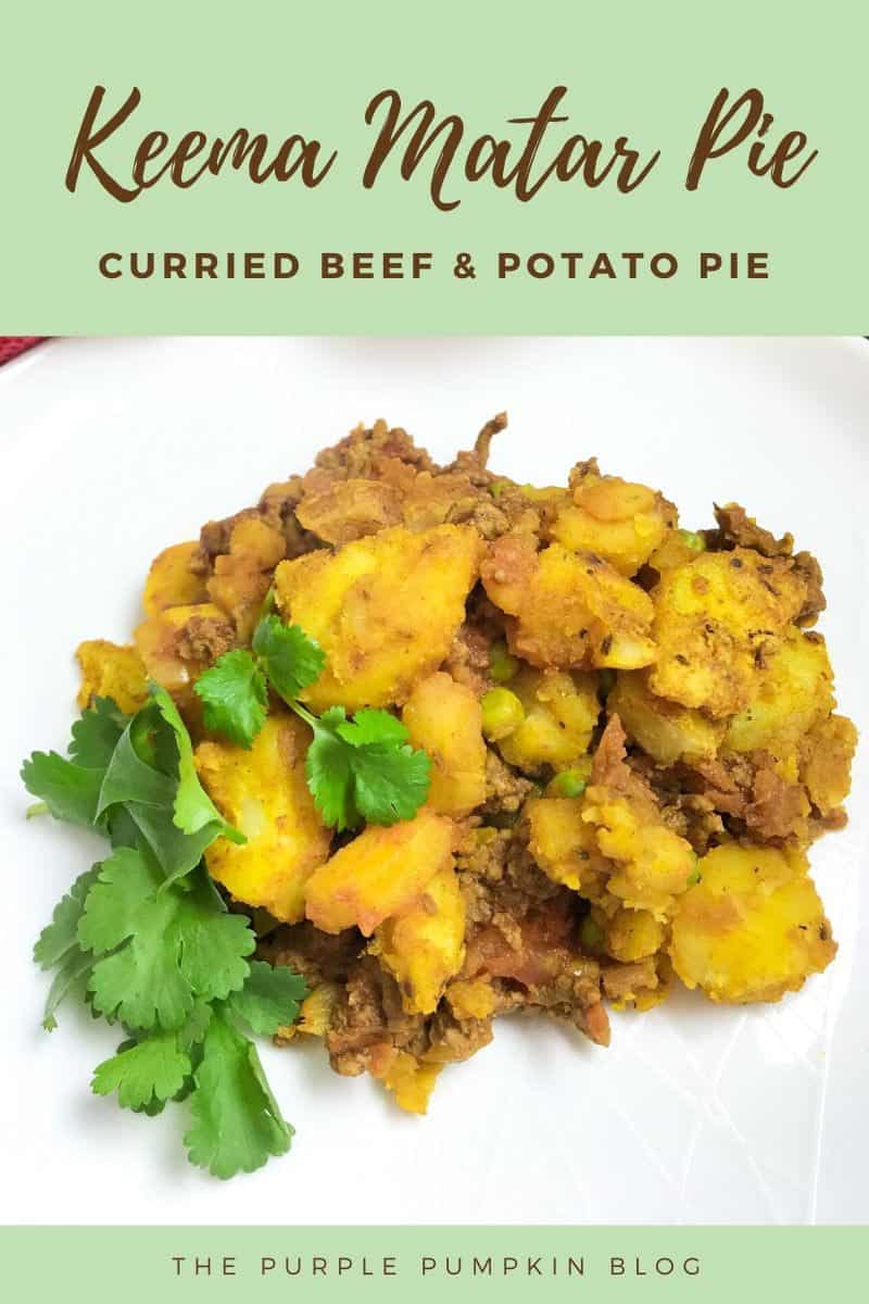 Indian Keema Matar Pie with Bombay Potato Topping