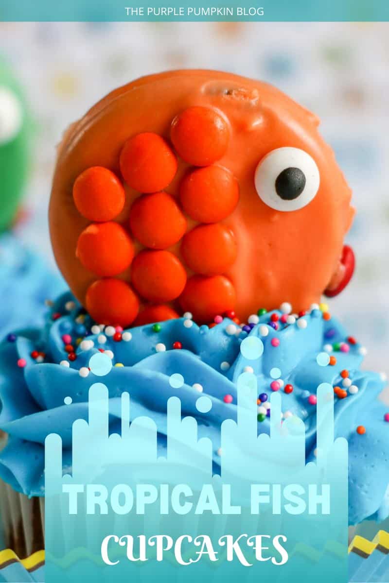 Make These Tropical Fish Cupcakes For An Under The Sea Party!