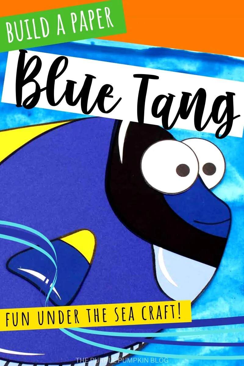Adorable Blue Tang Paper Craft! Make a Paper Dory!