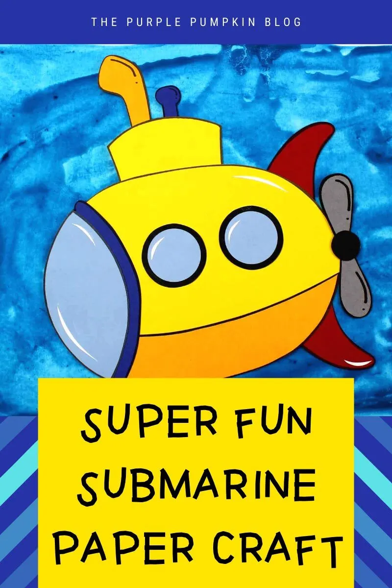 Make This Fun Yellow Submarine Paper Craft with Construction Paper!