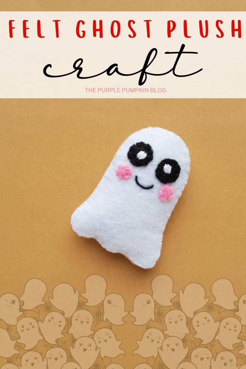 Halloween Felt Ghost Plush Craft | Sewing Craft for Halloween!