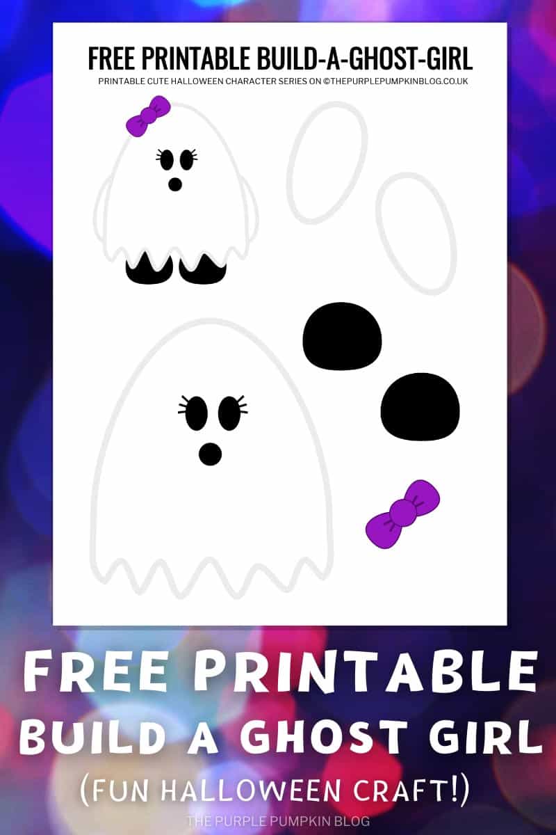 Build a Ghost Girl! Free Printable Halloween Paper Craft