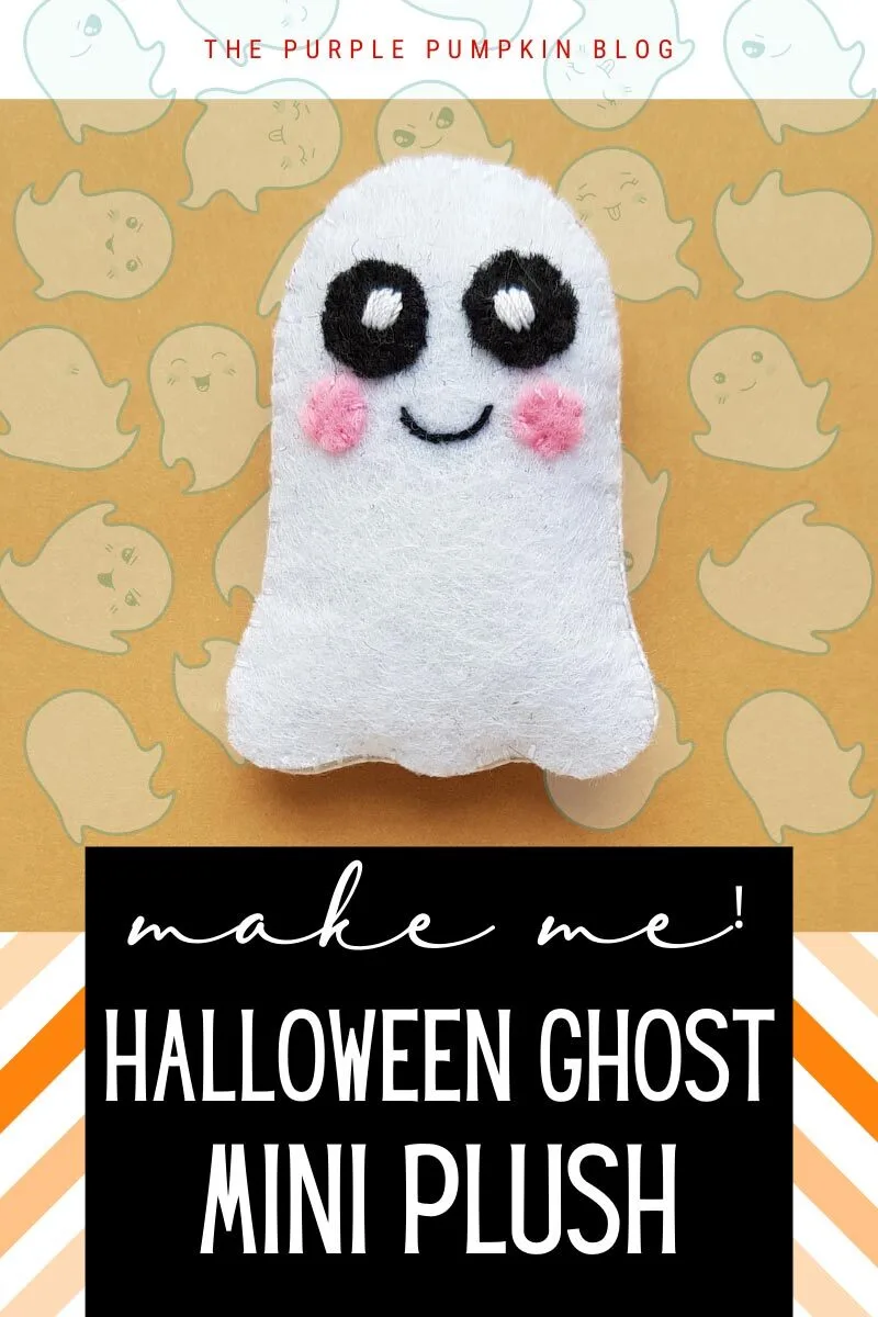 Halloween Felt Ghost Plush Craft | Sewing Craft for Halloween!