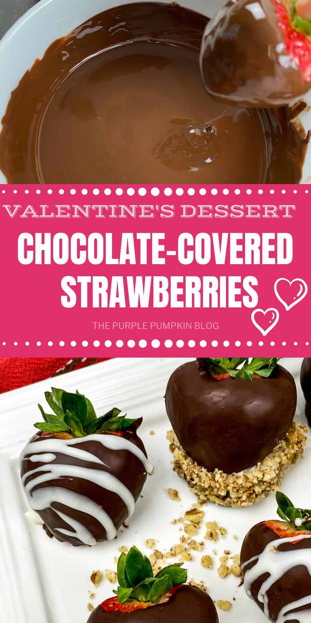 Chocolate-Covered Strawberries for Valentine’s Day