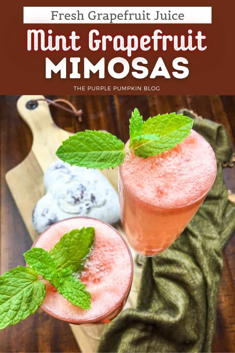 Mint Grapefruit Mimosas for Sunday Brunch