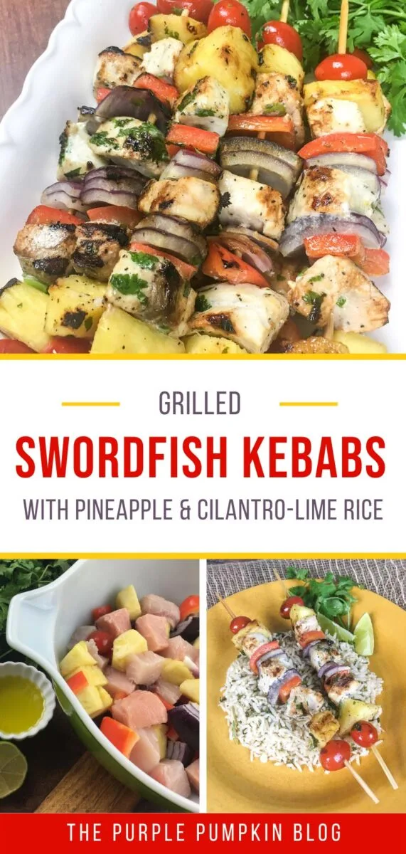 Grilled Pineapple and Swordfish Kebabs with Cilantro-Lime Rice