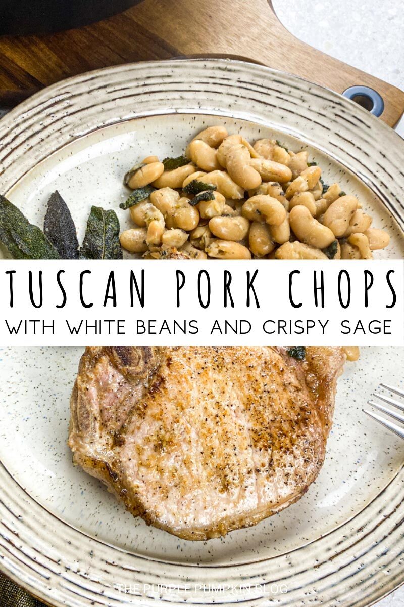 Tuscan Pork Chops with White Beans and Crispy Sage