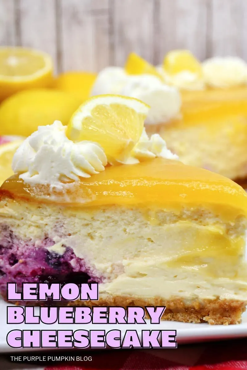 Lemon Blueberry Cheesecake Topped with Lemon Curd