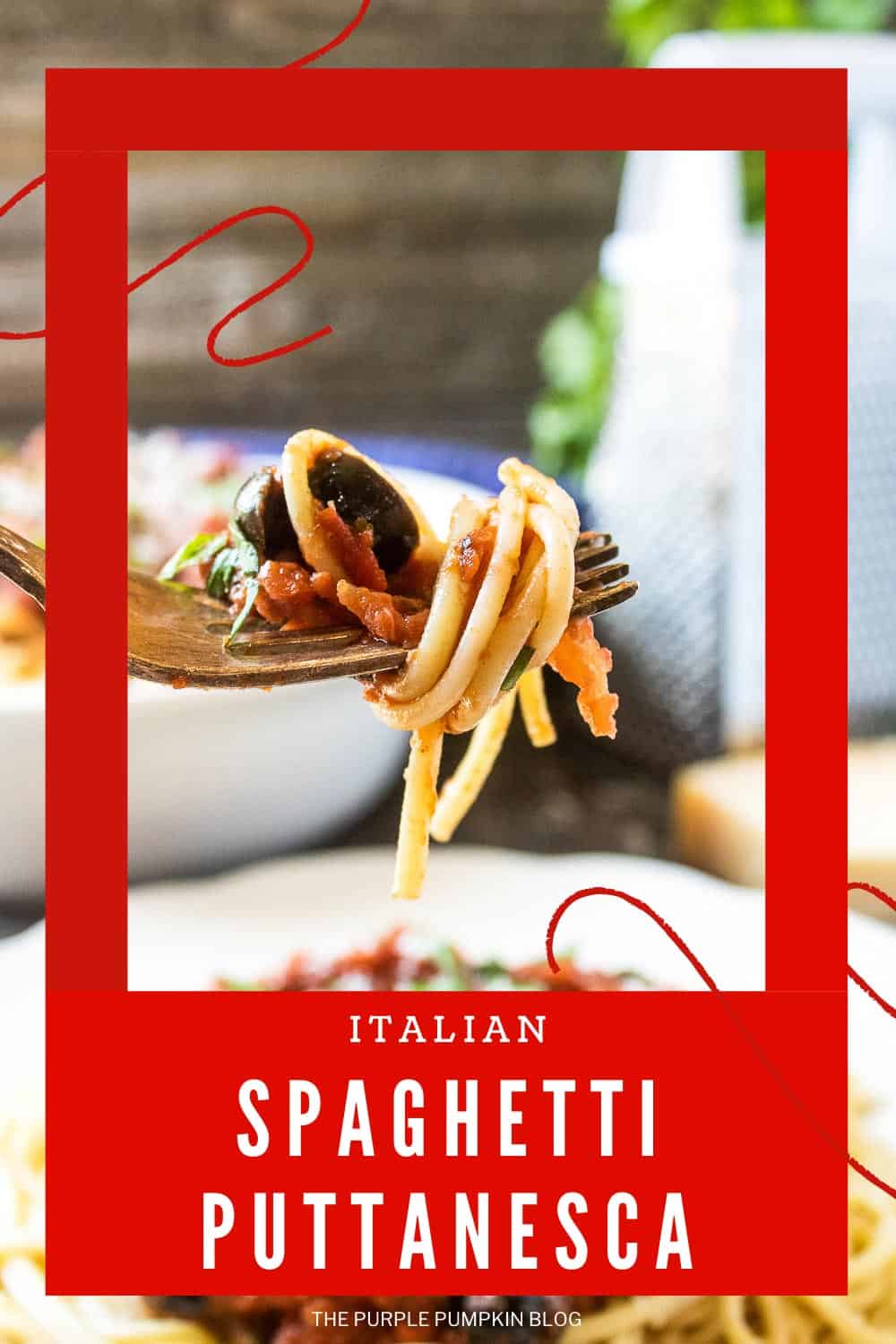 Italian Pasta Puttanesca Recipe (with Anchovies, Olives and Capers)