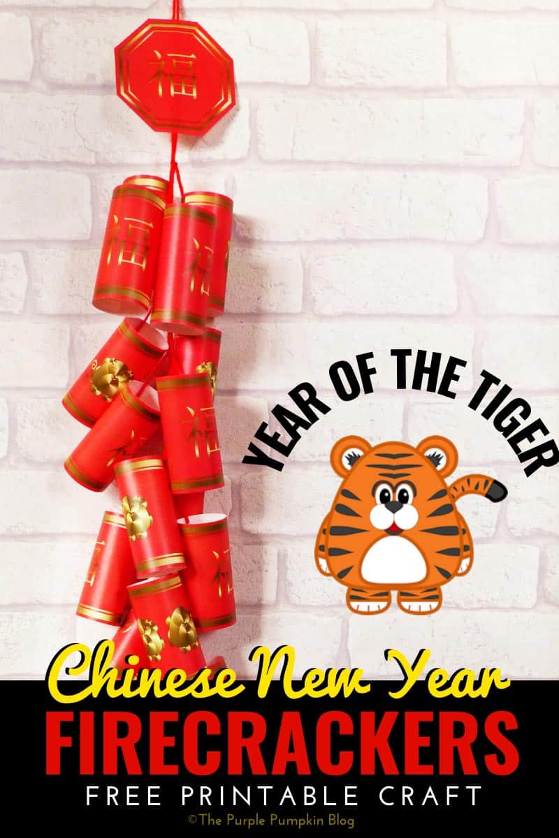 Free Printable Chinese New Year Firecrackers - Year of the Tiger!