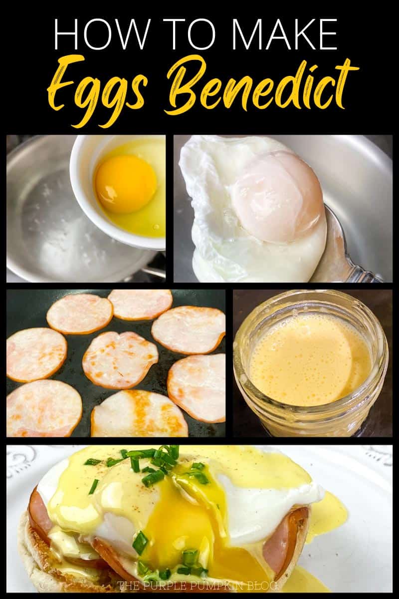 Eggs Benedict with Hollandaise Sauce (& How to Poach an Egg)
