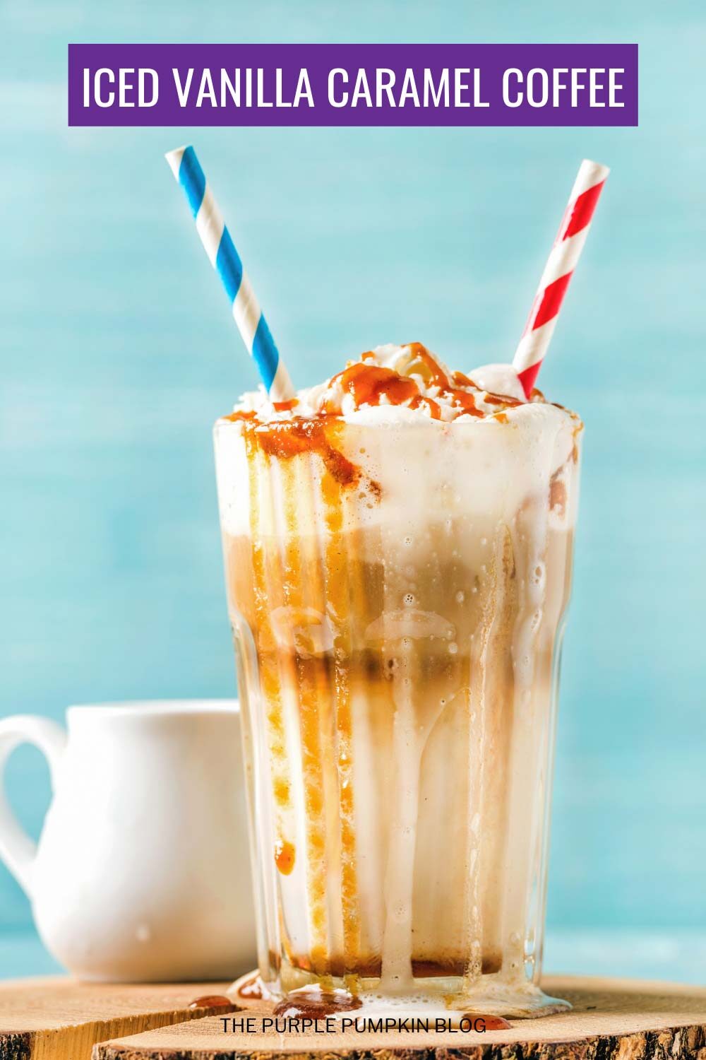 Decadent Iced Vanilla Caramel Coffee Recipe