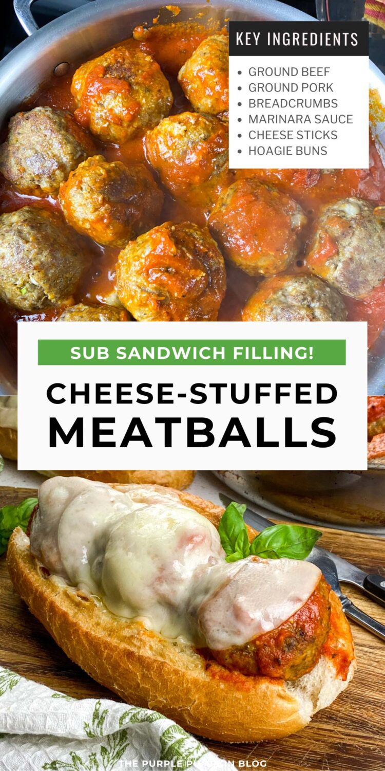How To Make a Sub Sandwich with Cheese Stuffed Meatballs