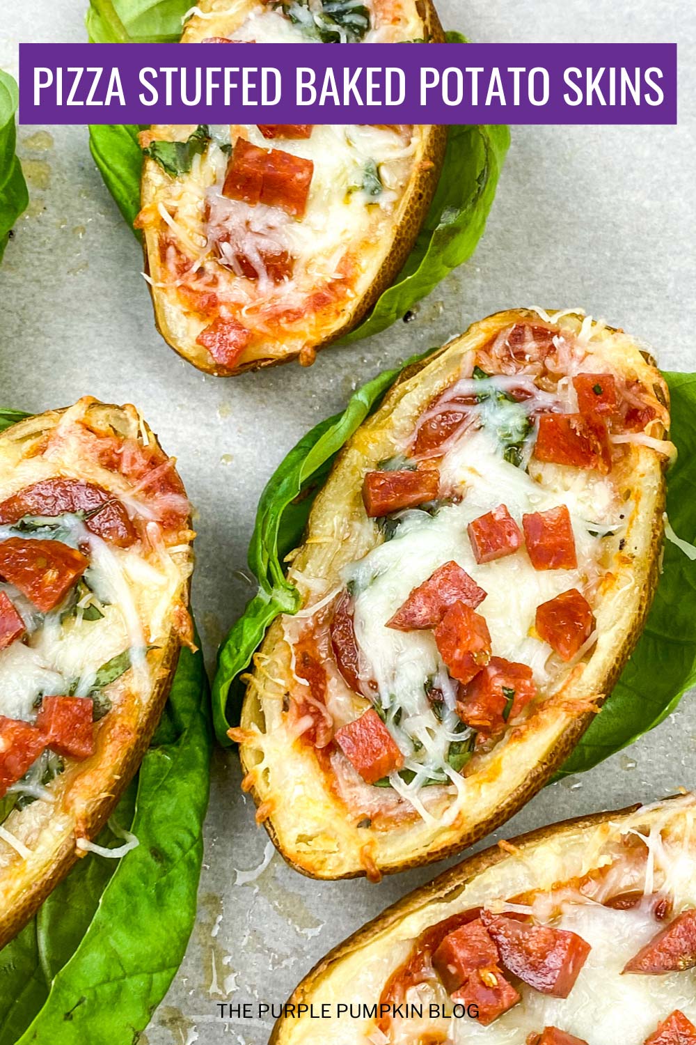 Pizza-Stuffed Baked Potato Skins with Pepperoni & Fresh Basil