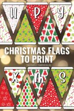 Free Printable Christmas Bunting Flags for Christmas Parties!