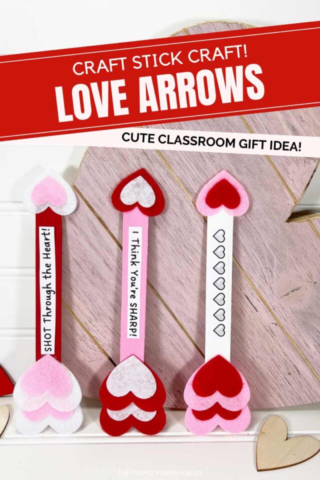 Craft Stick Love Arrows With Valentine's Day Love Messages!