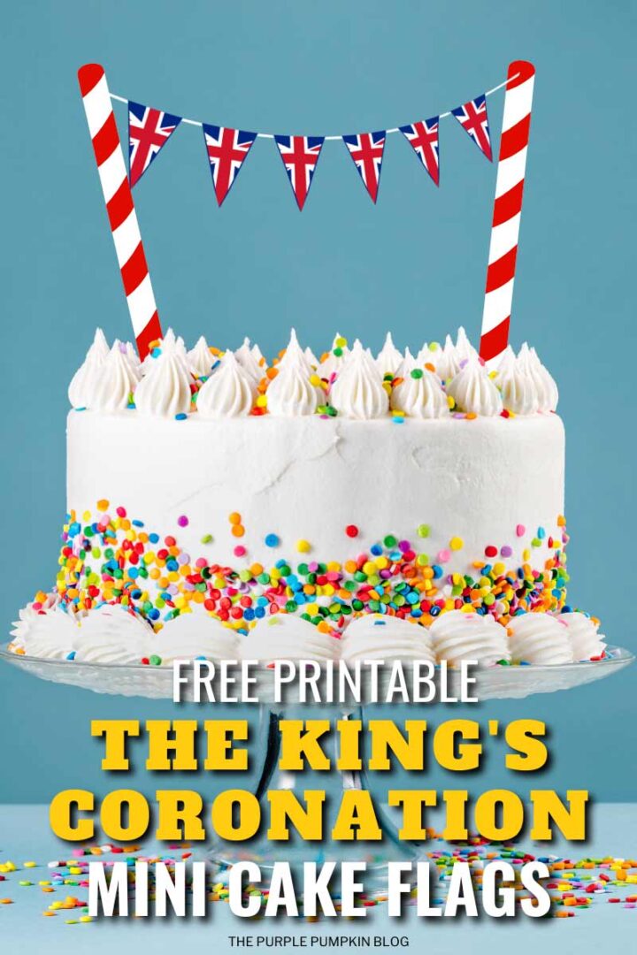 Free King's Coronation Printable Decorations and Bunting Flags!