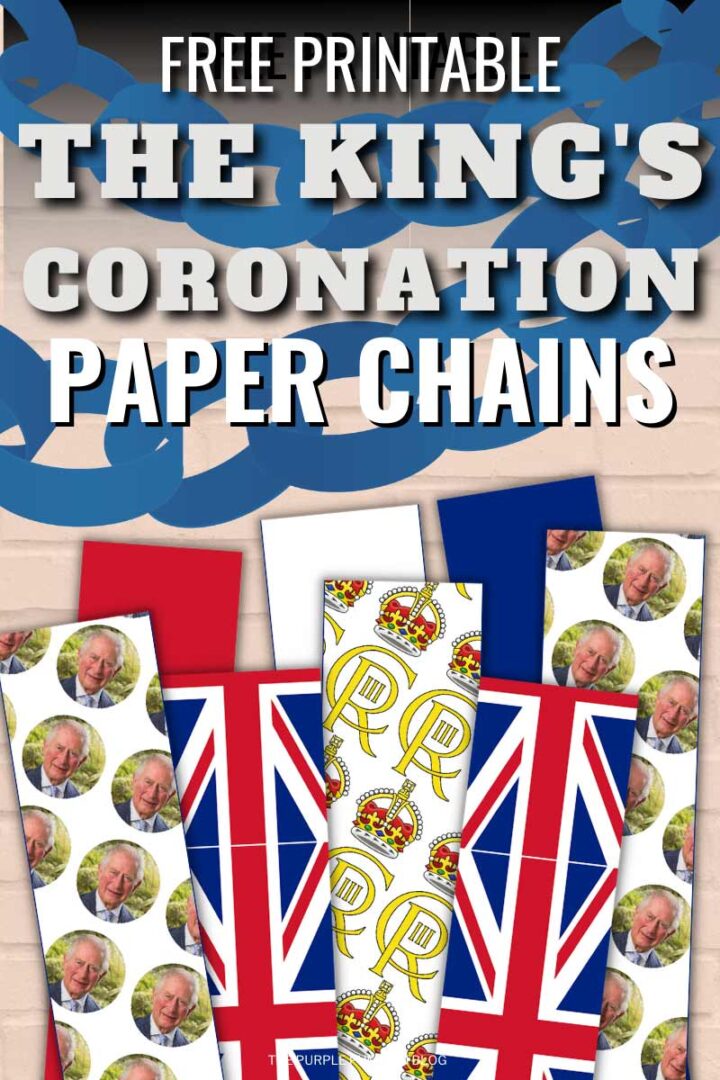 Free King's Coronation Printable Decorations and Bunting Flags!