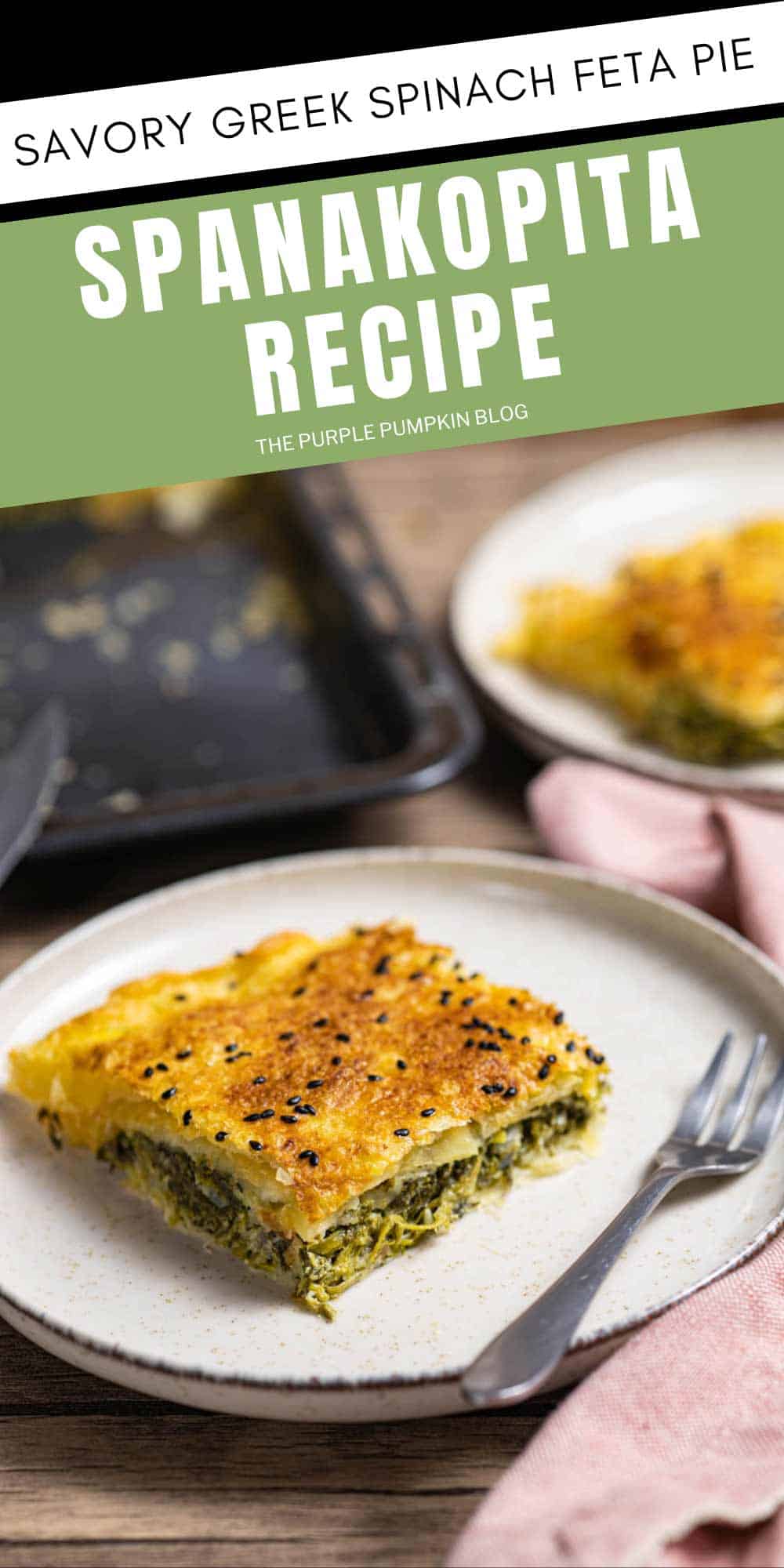 How To Make Spanakopita (Greek Spinach Pie with Feta)