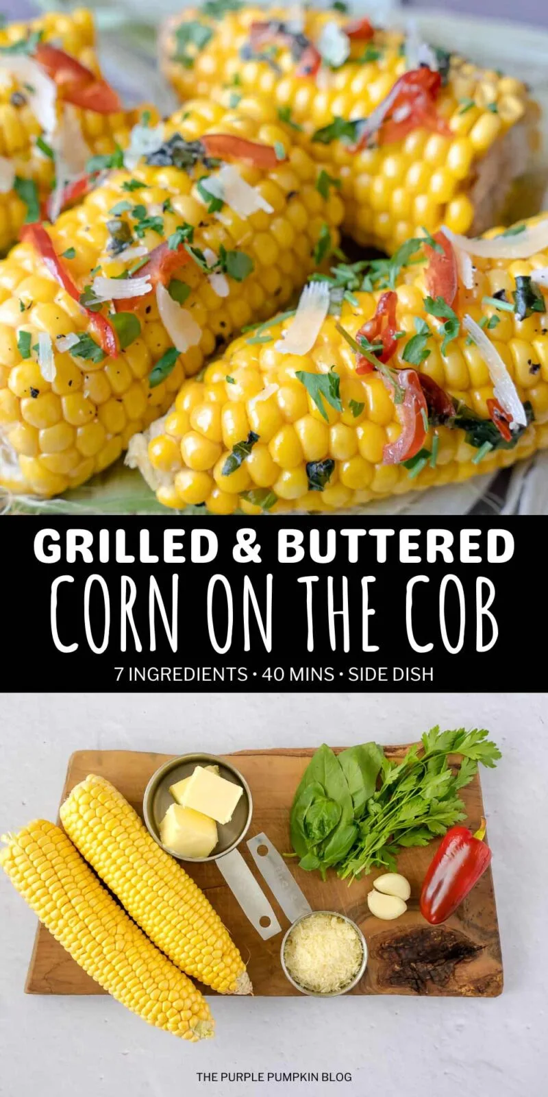 Grilled Corn on the Cob with Herb & Parmesan Butter