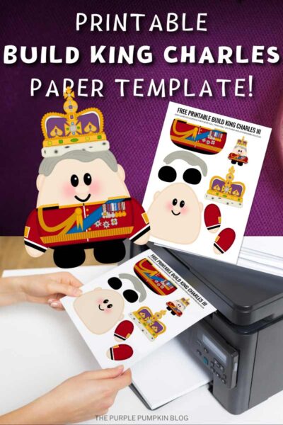 Free Printable Build King Charles III for the Coronation!