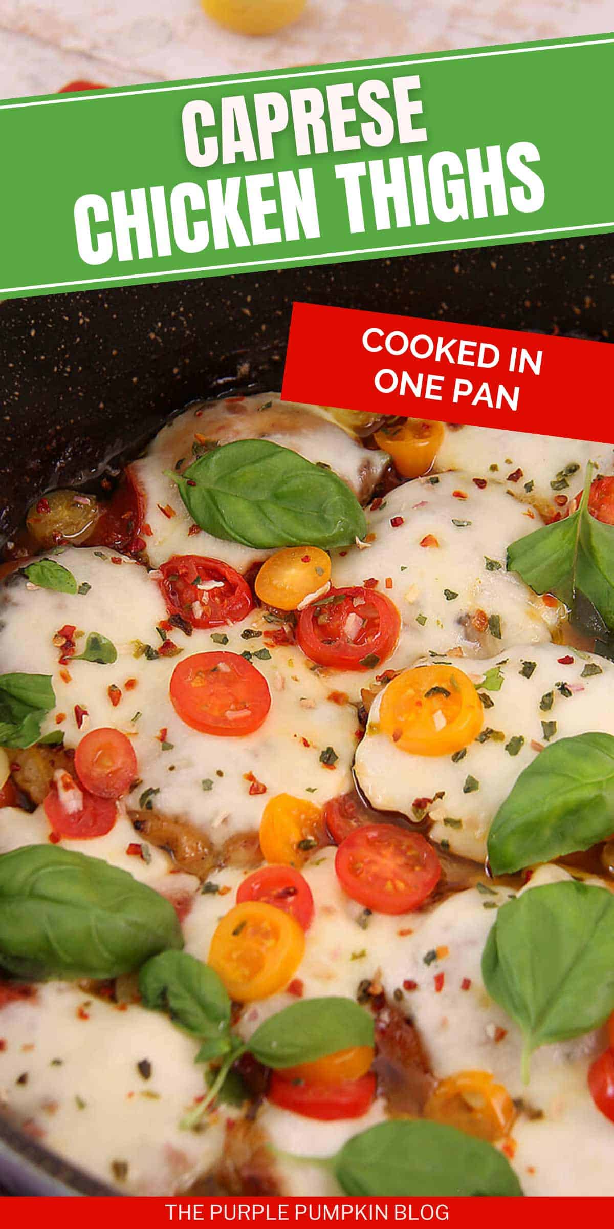 One-Pan Caprese Chicken Thighs Recipe: Italian-Inspired Dish