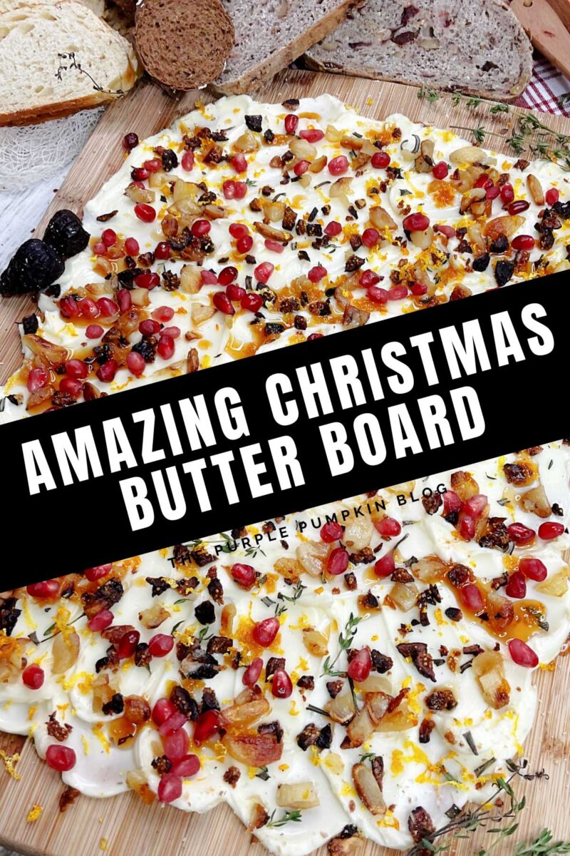 The Best Christmas Butter Board For the Holidays!