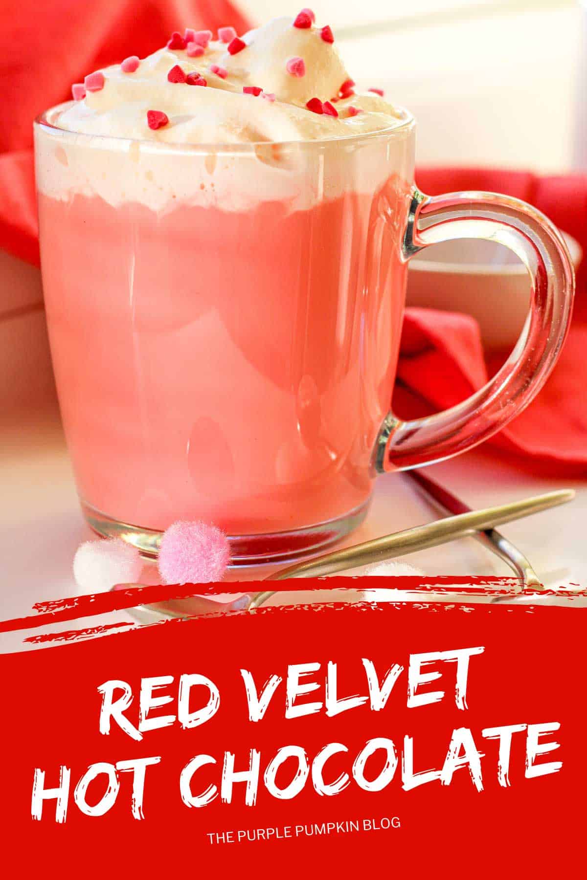 Red Velvet Hot Chocolate For a Cozy Valentine's Day!