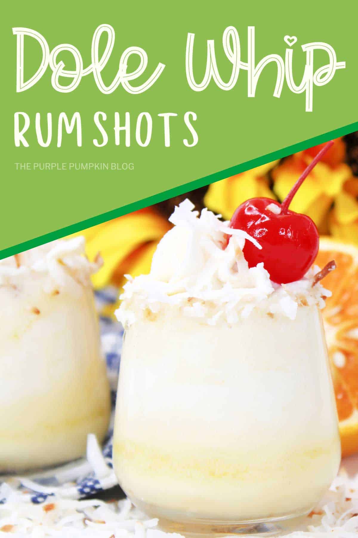 Pineapple Dole Whip Shot | Tropical Disney Cocktail Recipe
